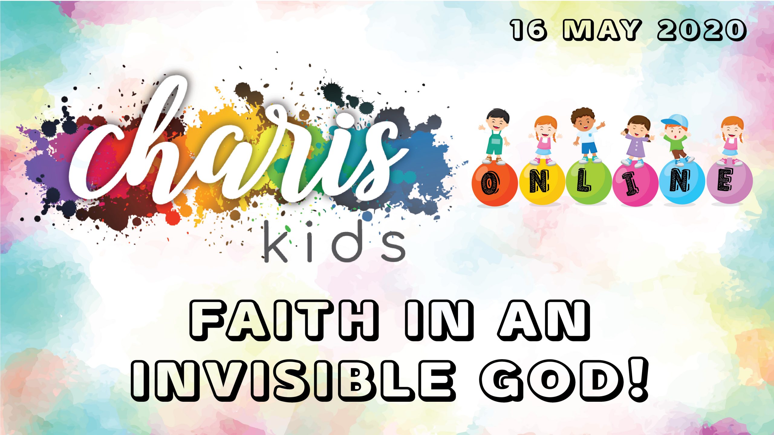 Charis Kids Online: Faith In An Invisible God! – Charis Community Church