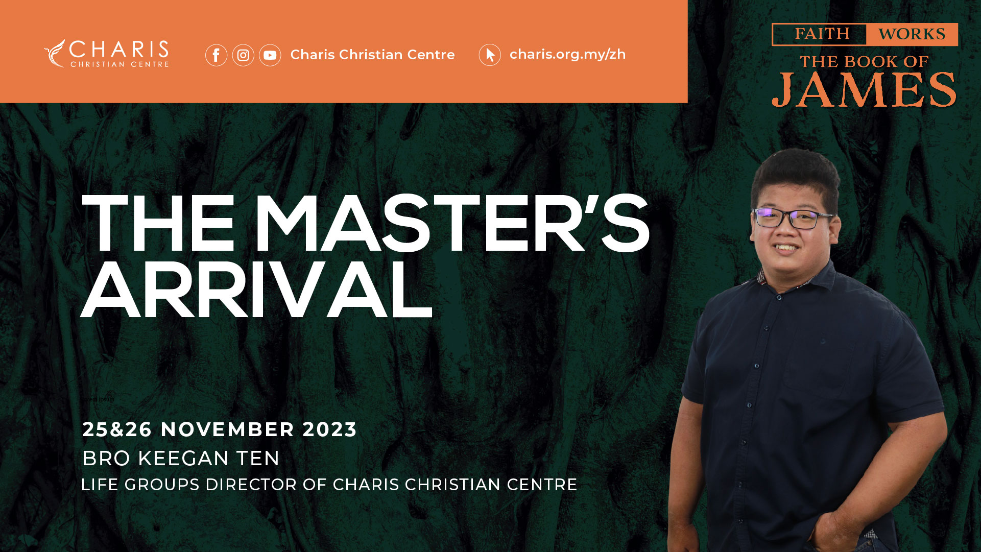 The Master‘s Arrival – Charis Community Church